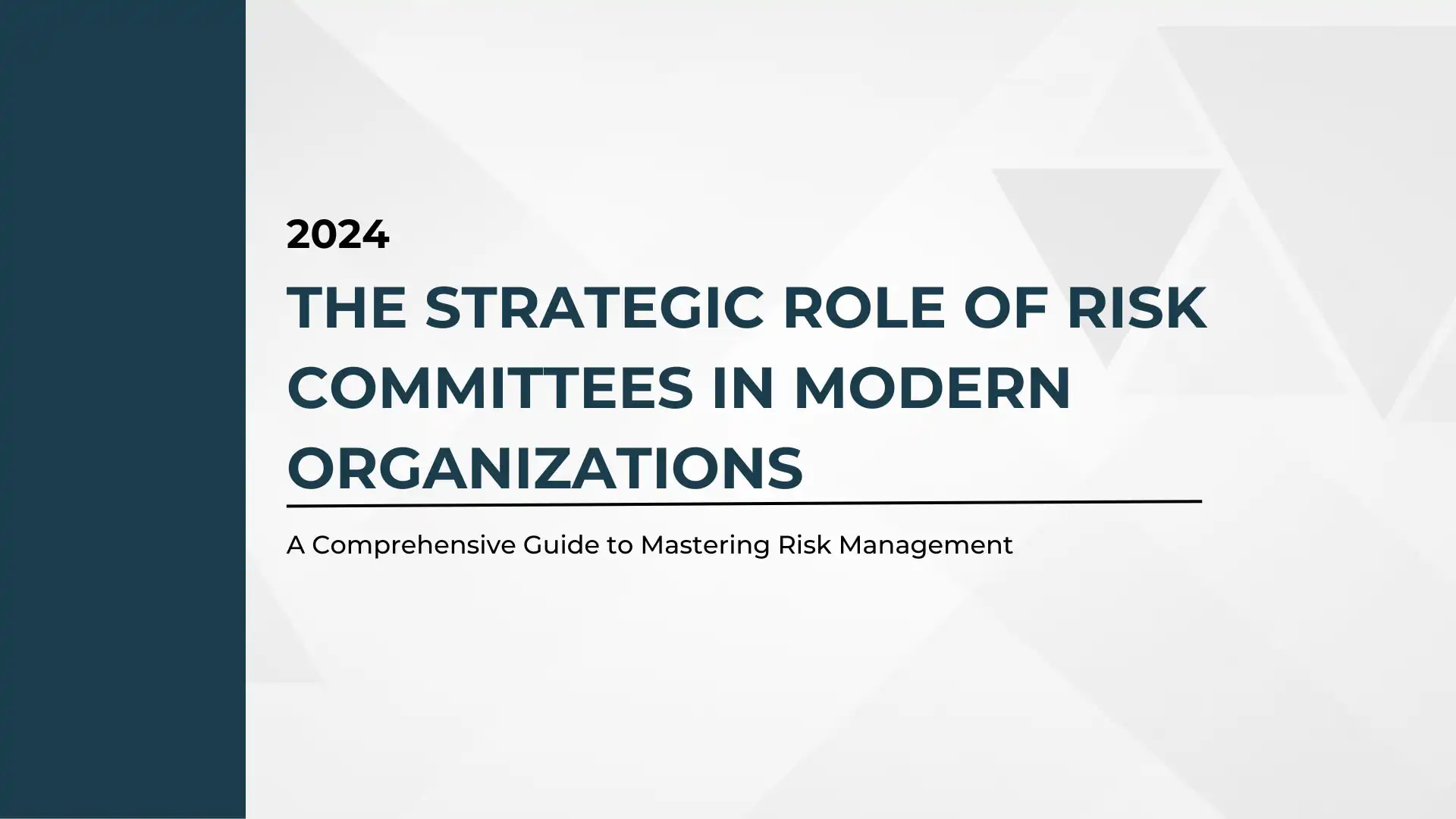 The Strategic Role of Risk Committees in Modern Organizations